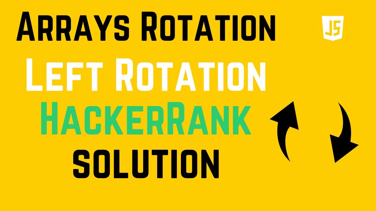 Arrays: Left Rotation | HackerRank Solution Javascript