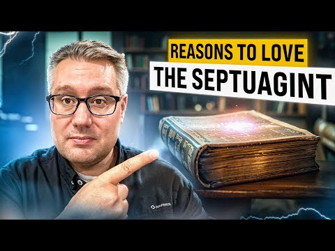 5 reasons to love the septuagint
