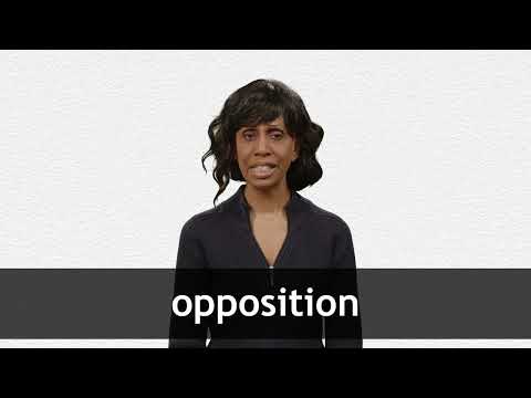 How to pronounce OPPOSITION in American English