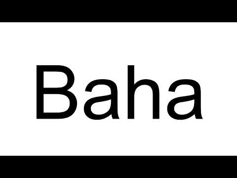 How to Pronounce Baha (Turkish)