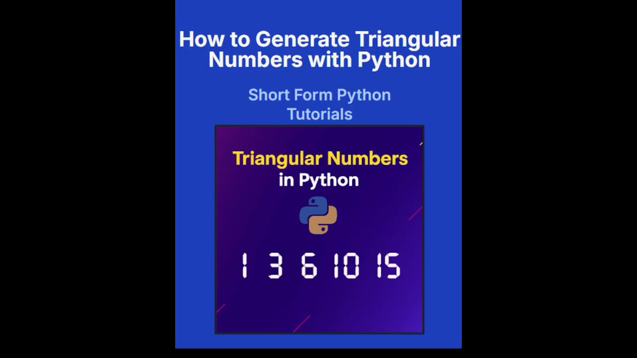 Python Triangular Numbers Tutorial | Generate First 15 Triangular Numbers for Beginners