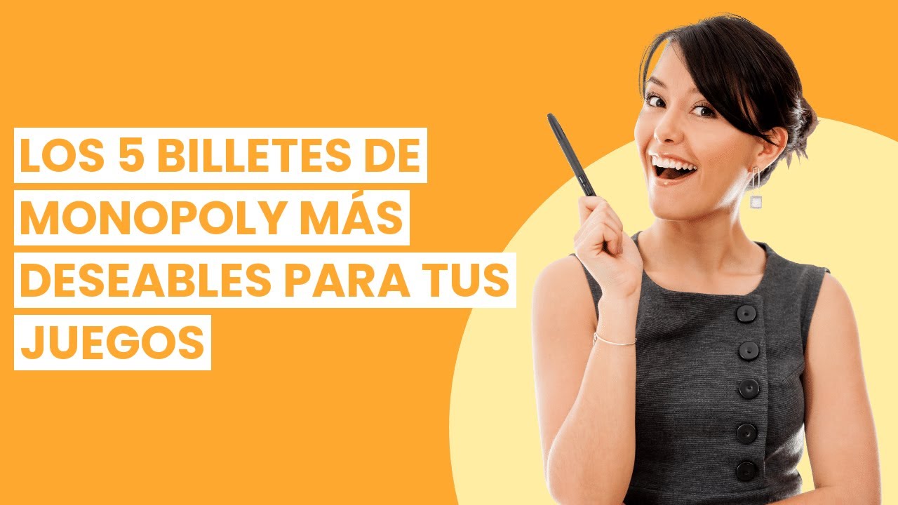 Billetes monopoly sueltos: Los 5 billetes de Monopoly más deseables para tus juegos