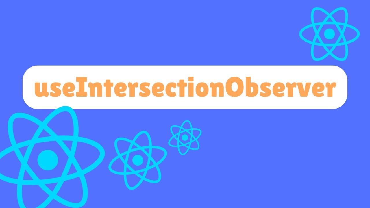 useIntersectionObserver custom react hook