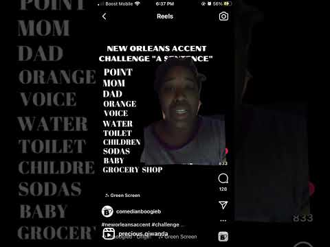 New Orleans Accent Challenge