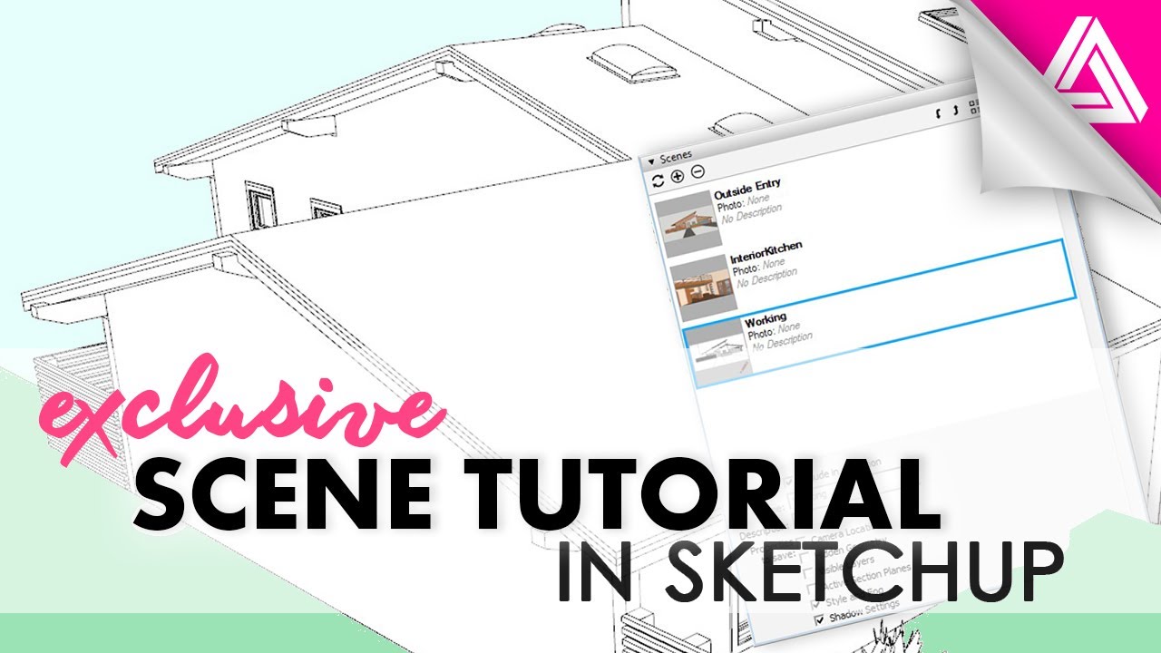 Sketchup Scenes Tutorial