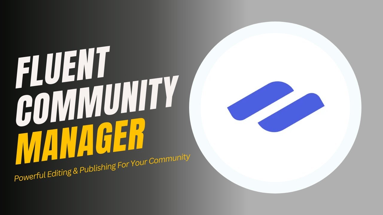 Fluent Community Manager – WPLaunchify