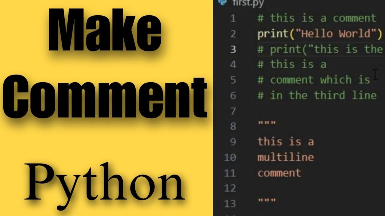 Python Tutorial: How to Make Comments in Python for Beginners