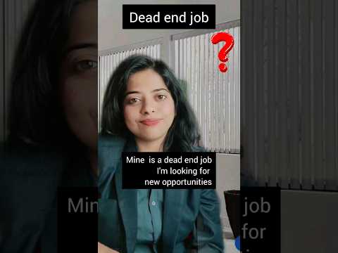 Dead end job🙎♀️|Business English Phrase|#shorts #ytshorts