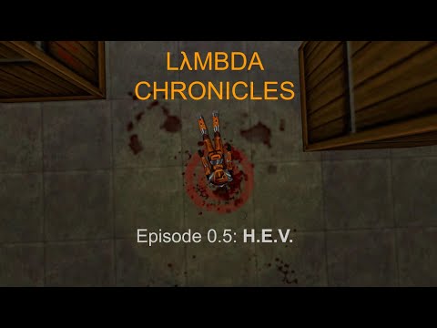 Steam Community :: Video :: Lambda Chronicles | Episode 0.5 : H.E.V.