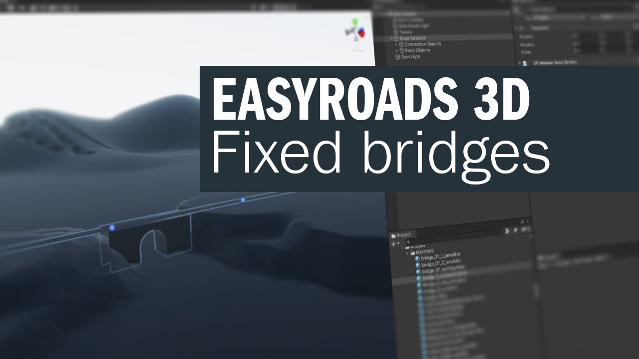 EasyRoads3D - Fixed Bridges