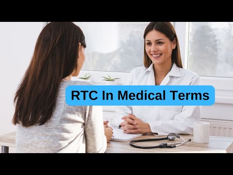 What Is RTC In Medical Terms Why It Matters for Your Health