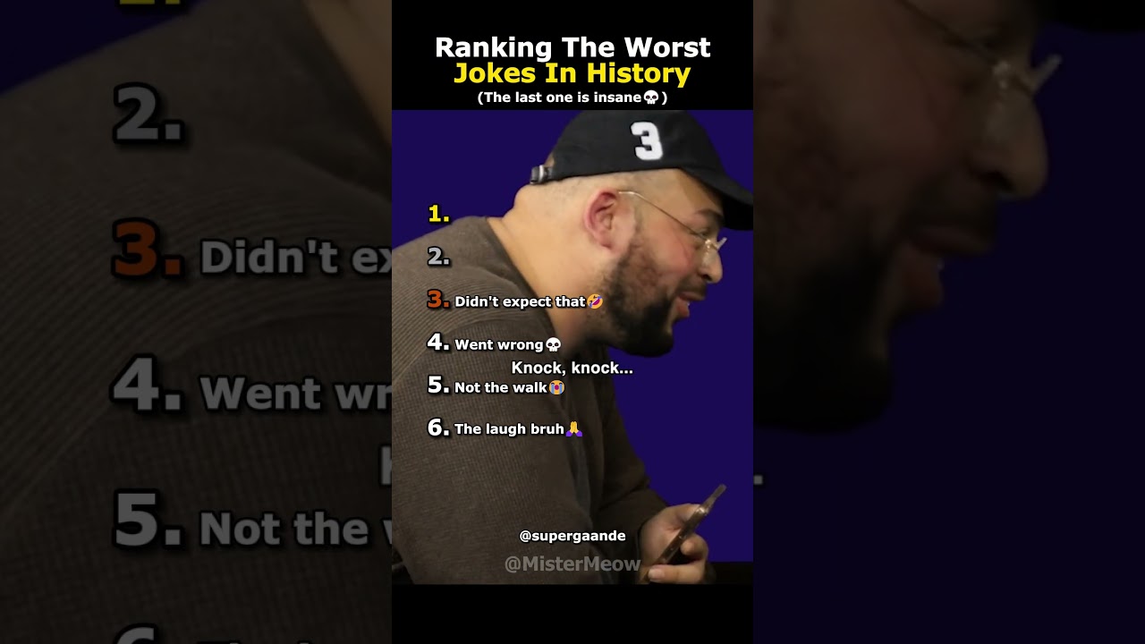 Ranking The Worst Jokes In History