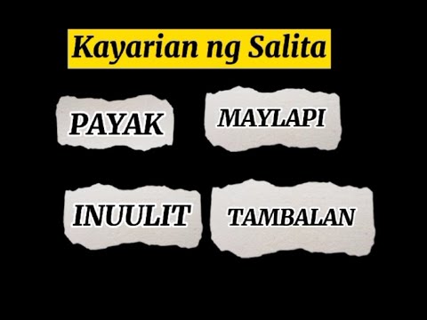 Kayarian ng Salita (FILIPINO)