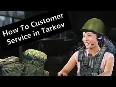 Escape From Tarkov OP CUSTOMER SERVICE guide