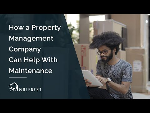 How a Property Management Company Can Help With Maintenance