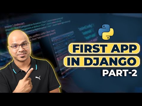 Learn 4 Django tutorials | First App Django part 2 - Mind Luster
