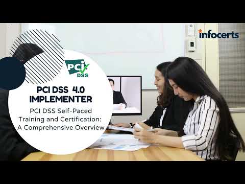 PCI DSS Training Overview | Infocerts PCI DSS Implementer Certification