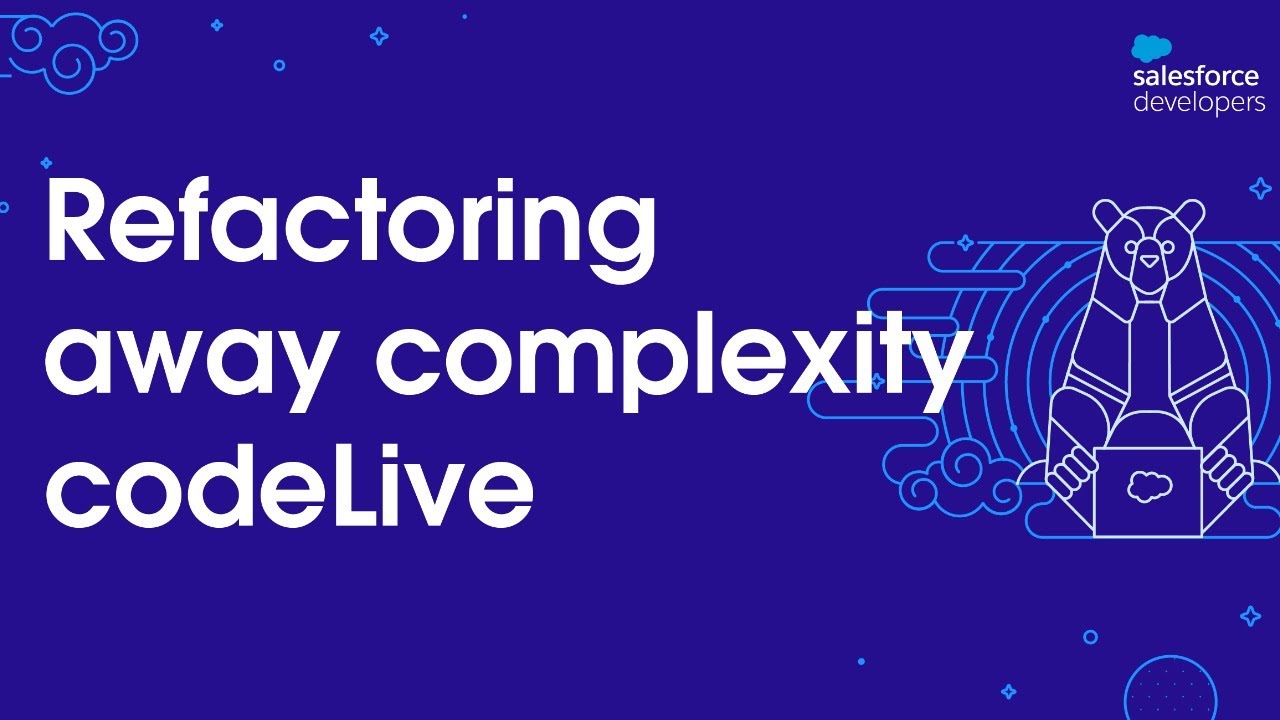Refactoring away complexity | codeLive