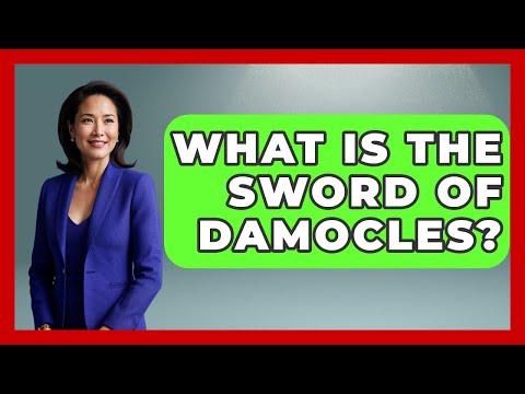 What Is The Sword Of Damocles? - Exploring Ancient Myths
