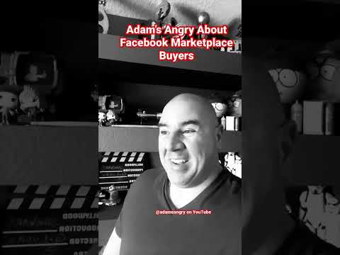 Adam’s Angry About Facebook Marketplace Buyers