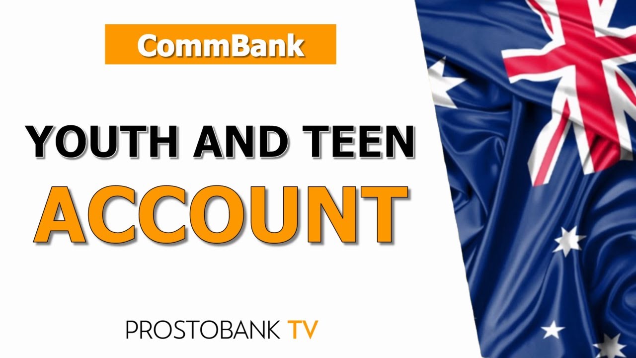 How to Open and Manage a Commonwealth Bank Account for Kids and Teens