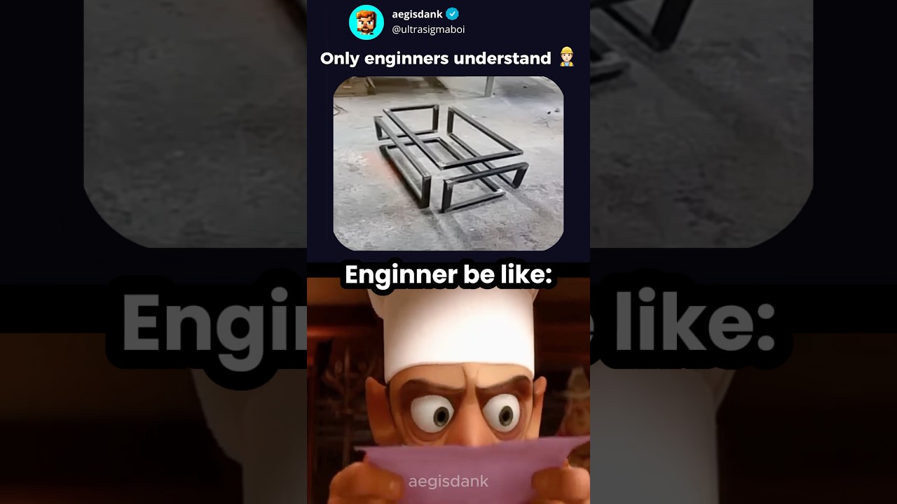 Only Engineers Understand 🤯🔧