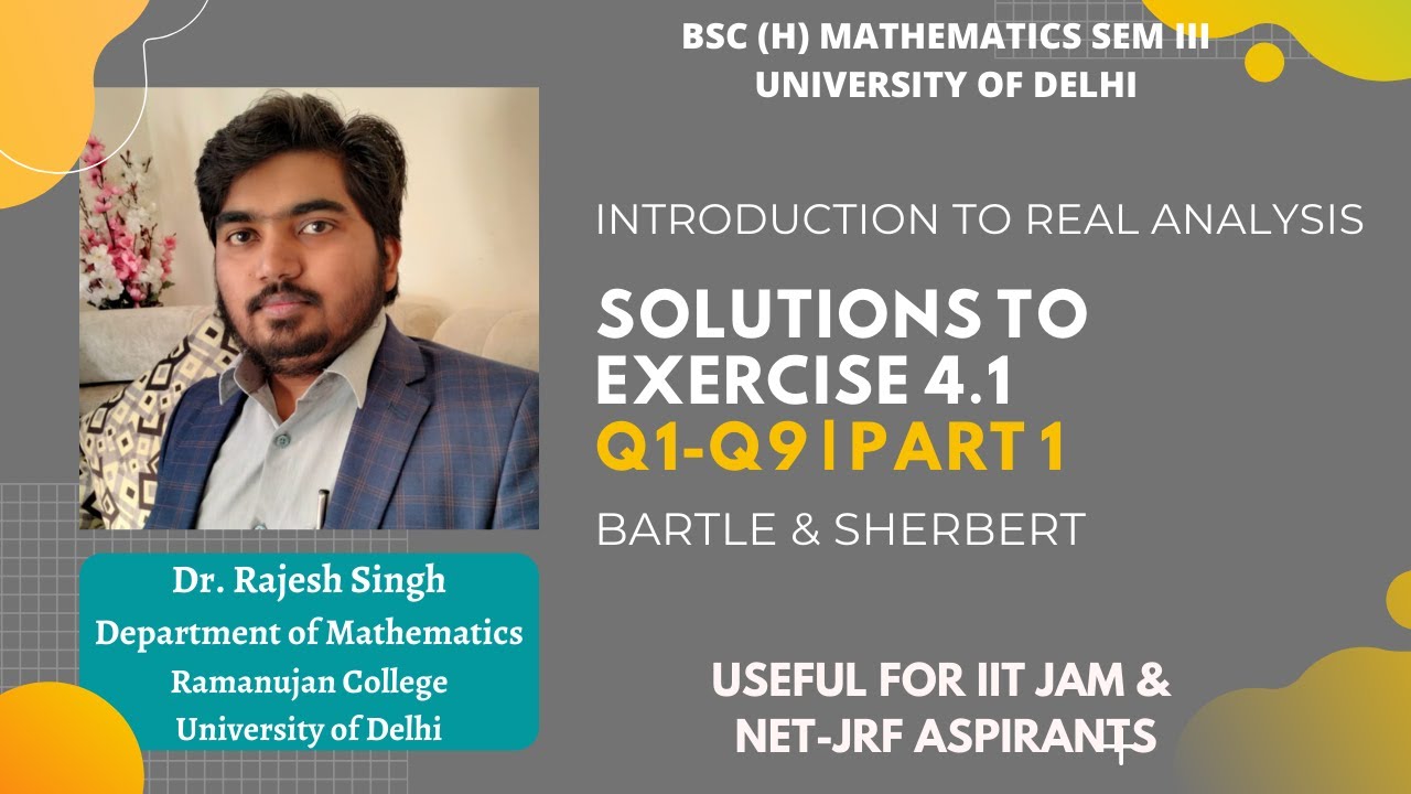 SOLUTIONS TO EXERCISE 4.1 | Q1-Q9 | PART 1 | BARTLE & SHERBERT | REAL ANALYSIS