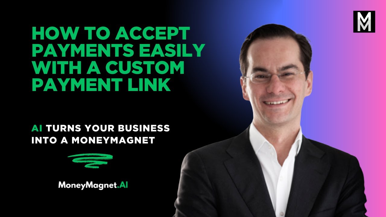 How To Accept Payments Easily with a Custom Payment Link
