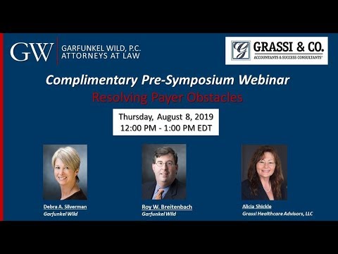 2019 ASC and Healthcare Management Pre-Symposium Webinar: Resolving Payer Obstacles