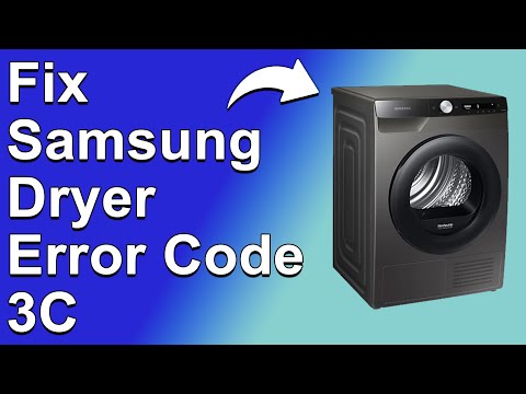 How To Fix The Samsung Dryer 3C Error Code - Meaning, Causes, & Solutions (Easy Fix!)