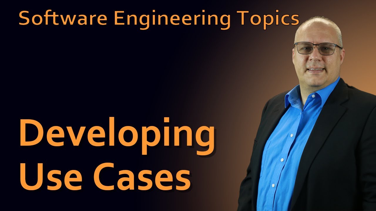 Software Engineering - 32 Developing Use Cases