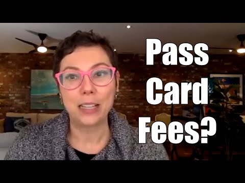 Should I pass the credit card processing fees on to my clients?