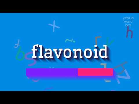 FLAVONOID - HOW TO SAY FLAVONOID? #flavonoid