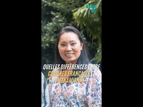 Quelles différences entre cuisines française et vietnamienne ?