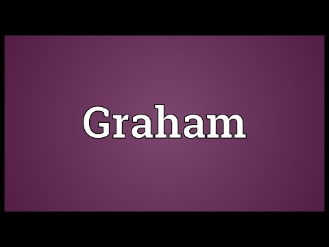 Graham Meaning