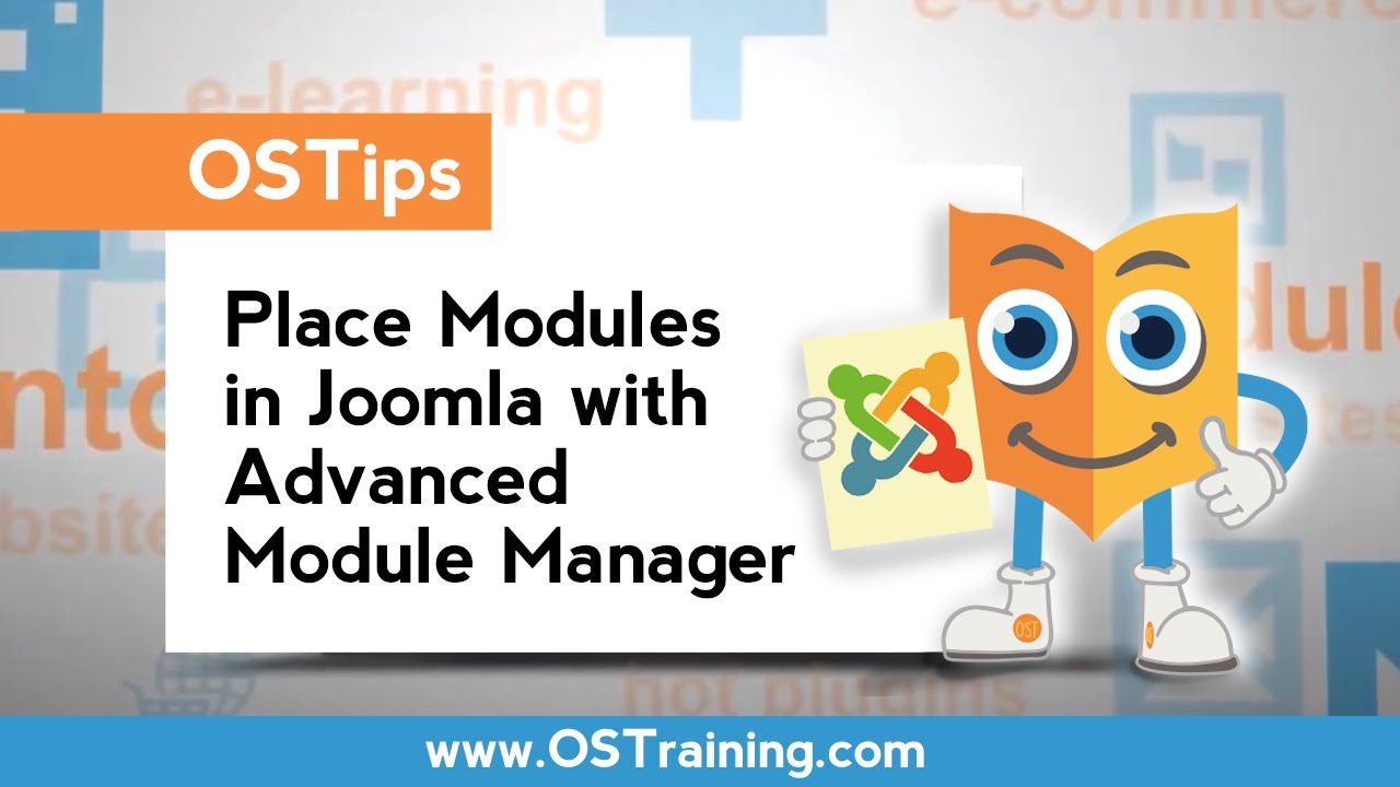 How To Place Modules in Joomla With Advanced Module Manager
