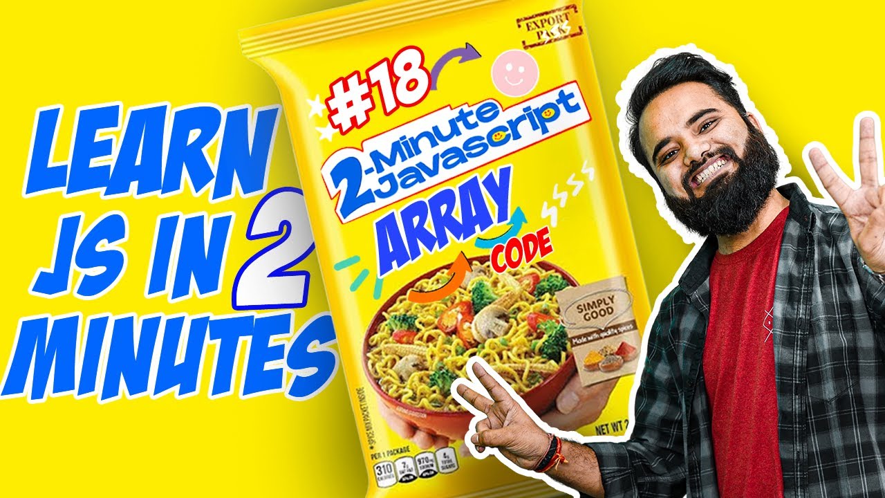 Arrays Methods in JavaScript | 2 Minute JS | JavaScript Tutorials in Hindi [Part 18]