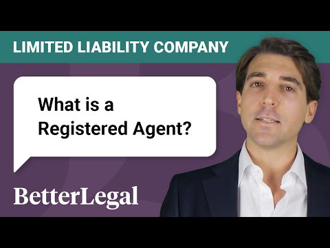 What is a Registered Agent and why does my LLC need one?