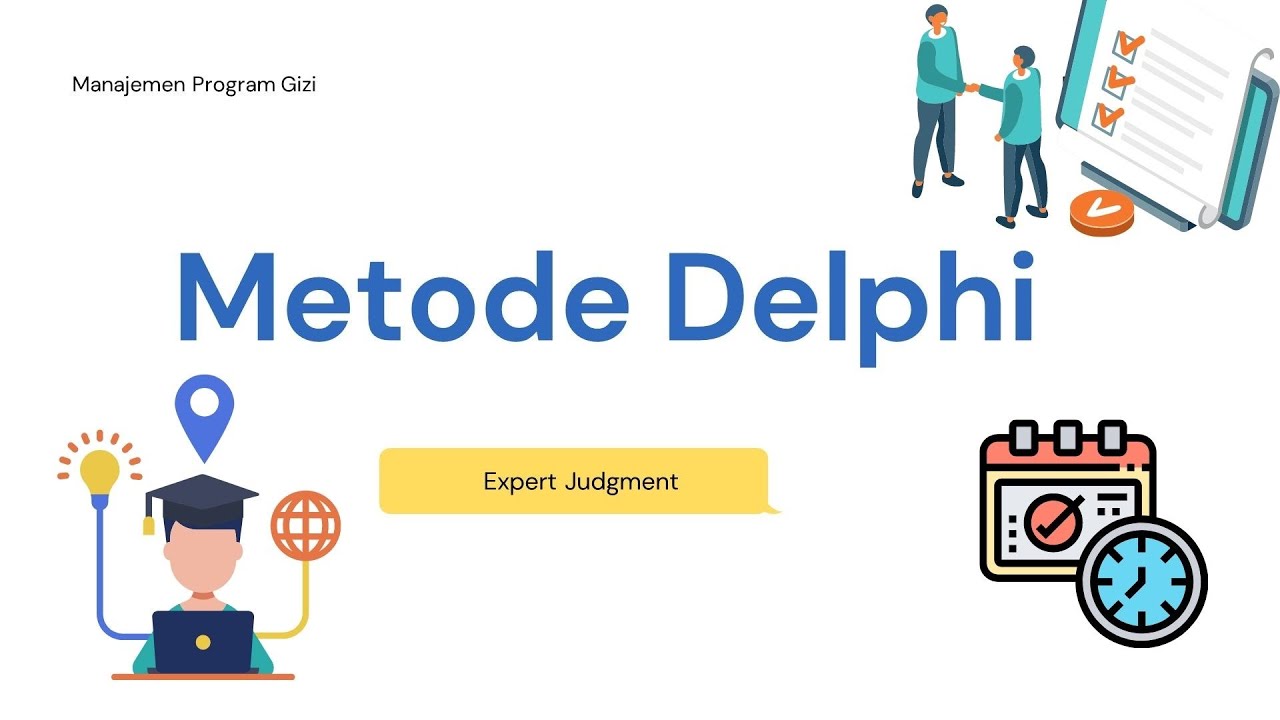 Metode Delphi ~ Pemilihan Prioritas Masalah