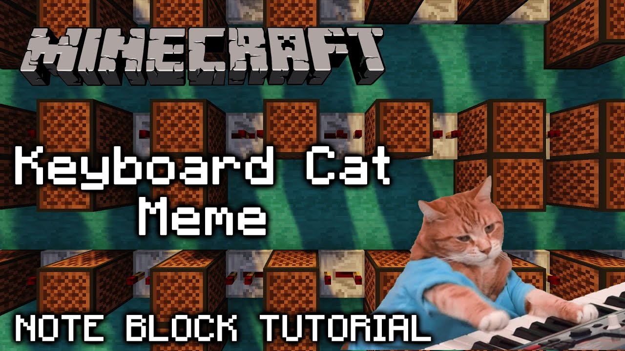 Keyboard Cat Meme - Minecraft Note Block Tutorial