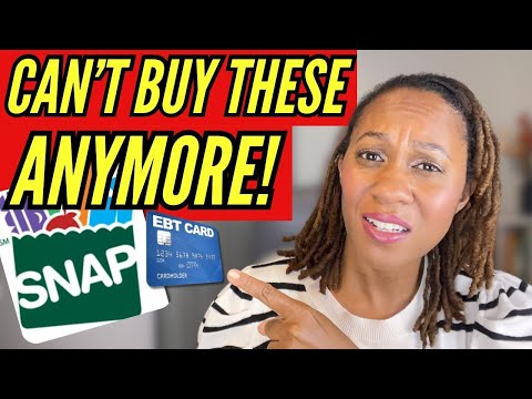 CERTAIN FOODS BANNED FROM FOOD STAMP, EBT & SNAP