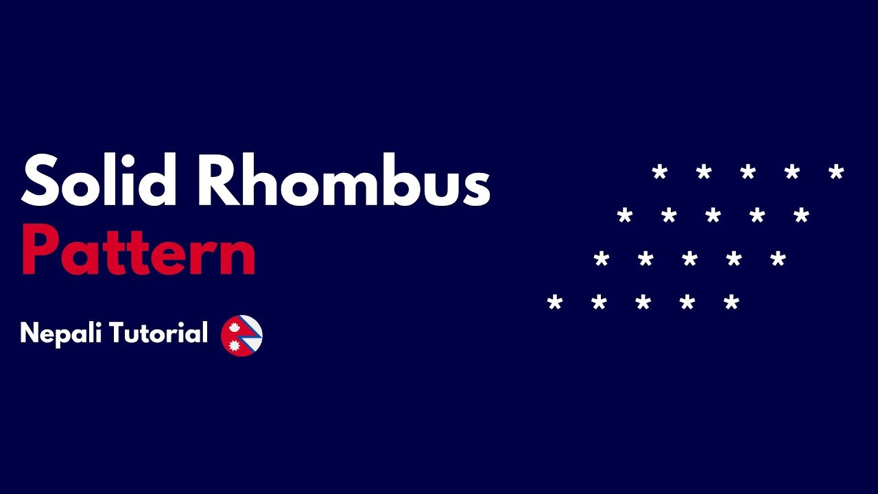 Solid Rhombus Pattern in Java | Learn Java 2024 | Nepali Tutorial