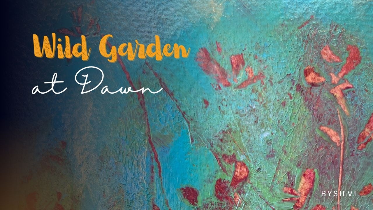Discover How a Wild Garden Comes to Life in Layers | Acrylic Painting Process