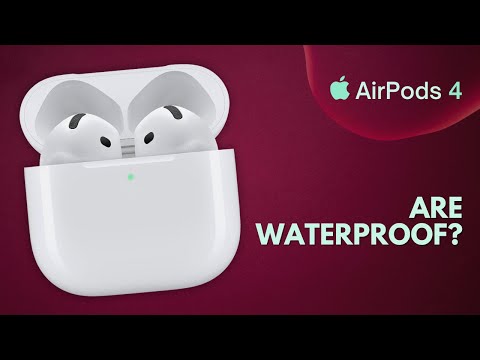 Are Apple AirPods 4 Waterproof?