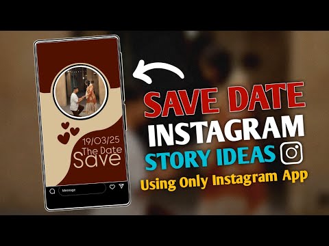 Save The Date Couple ✨ Story Ideas for Instagram #instagramstoryideas #igstoryideas #instagram