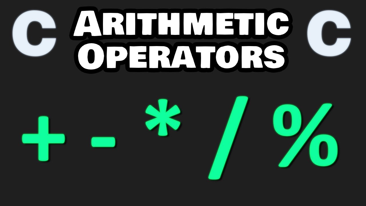 Learn C arithmetic operators in 6 minutes! ➗