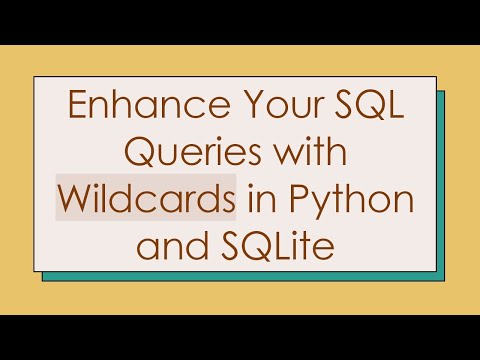 Enhance Your SQL Queries with Wildcards in Python and SQLite