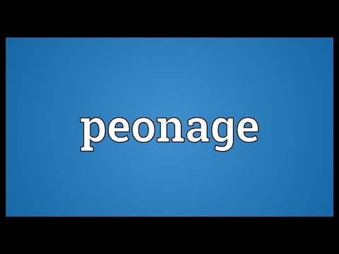 Peonage Meaning