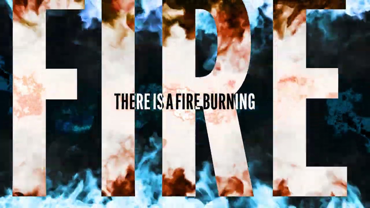 There Is A Fire | Jeff Deyo | Official Lyric Video