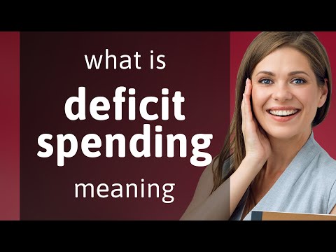 Deficit spending | what is DEFICIT SPENDING meaning